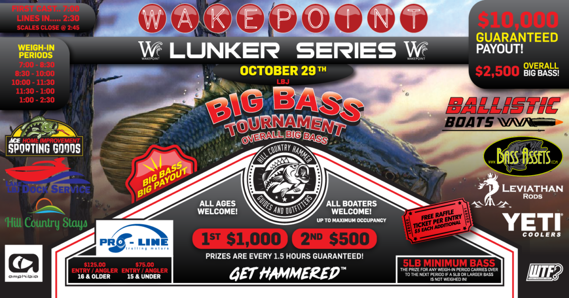 Lunker Series Big Bass Tournament Rules Wakepoint